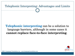 Telephone Interpreting - How does it work? | PPT