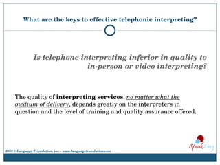Telephone Interpreting - How does it work? | PPT