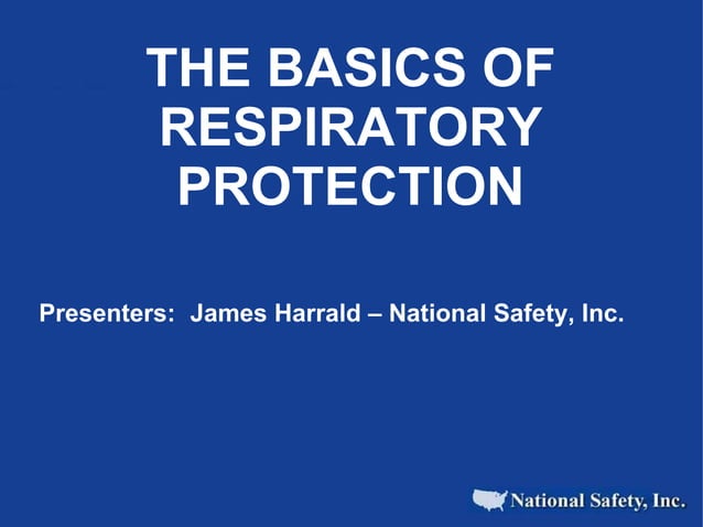 The Basics Of Respiratory Protection | PPT
