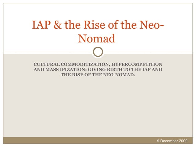 The Rise Of The Neo Nomad | PPT
