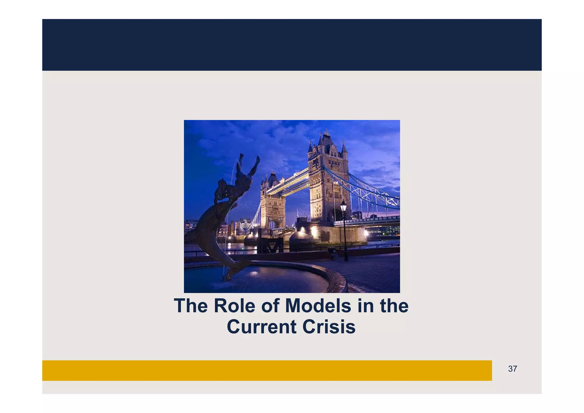 The Role Of Mathematical Models In The Current Financial Crisis Athula ...