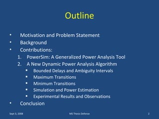 Thesis : Simulation Based Power Estimation Techniques for Digital CMOS Technologies | PPT ...