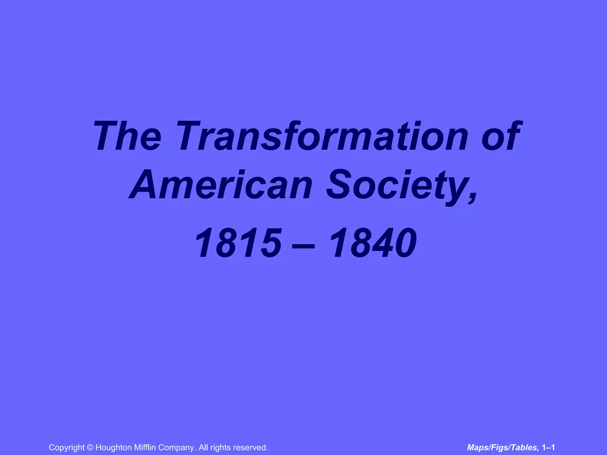 Transformation Of American Society From 1815 | PPT