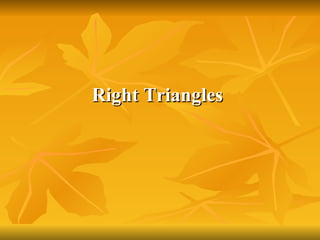 Trigonometric Functions Right Triangles | PPT