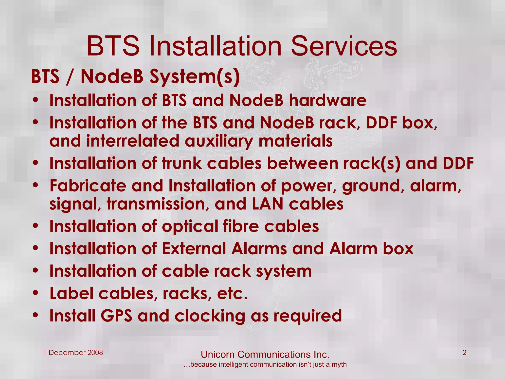 Unicorn Wireless BTS/NodeB Installation Services | PPT
