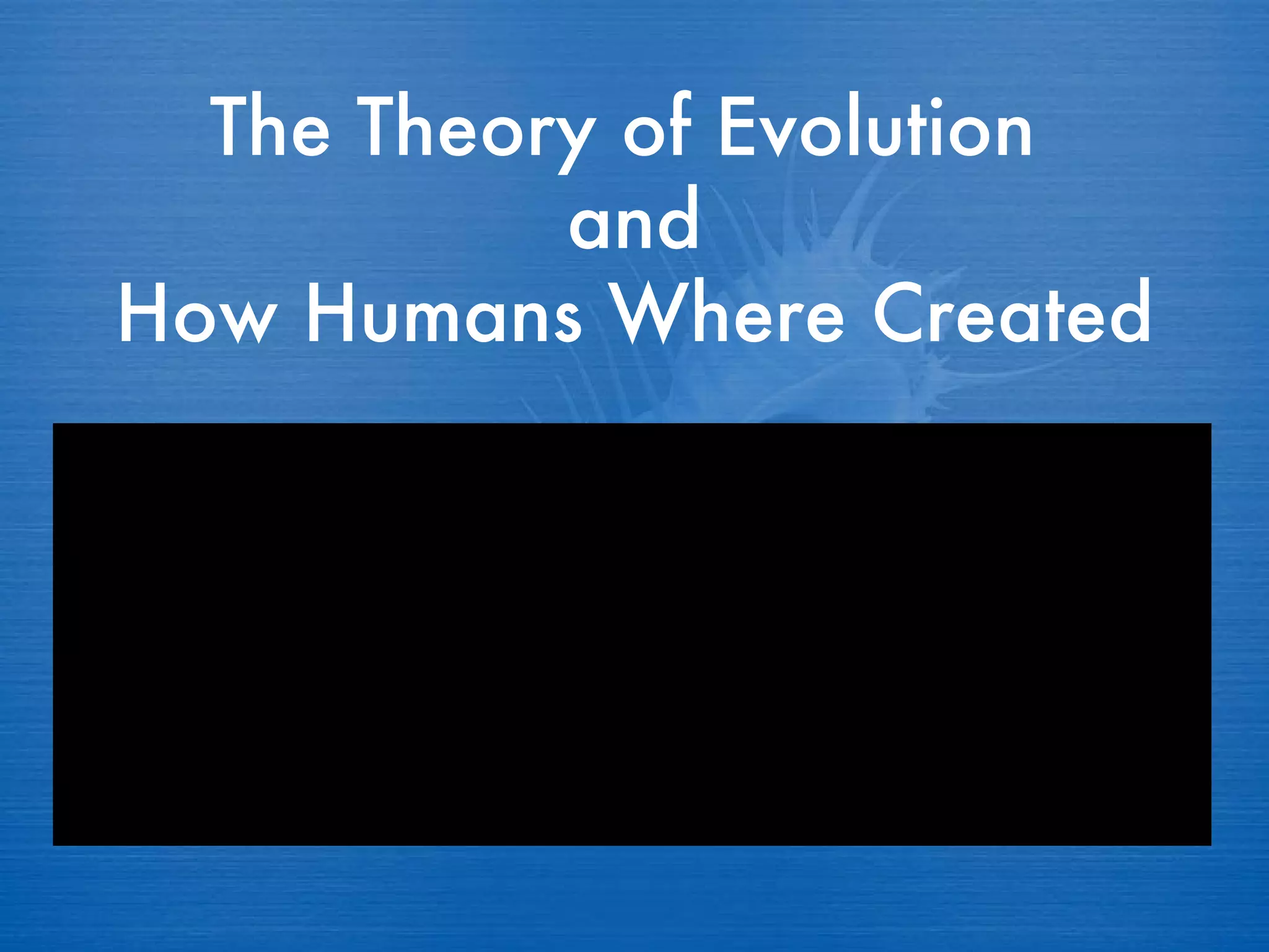 The Theory of Evolution | PPT