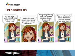 Using Comics In The Design Process Upa Boston Cueva | PPT