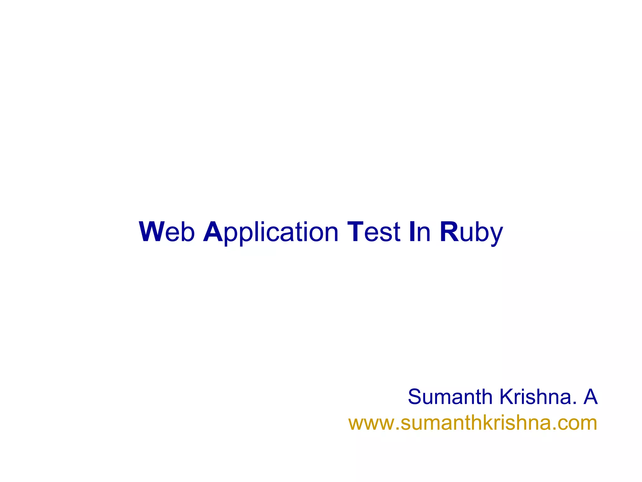Watir Presentation Sumanth Krishna A Ppt