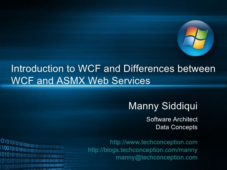 WCF And ASMX Web Services WCF And ASMX Web Services