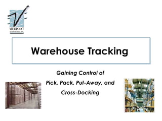 Warehouse Tracking | PPT