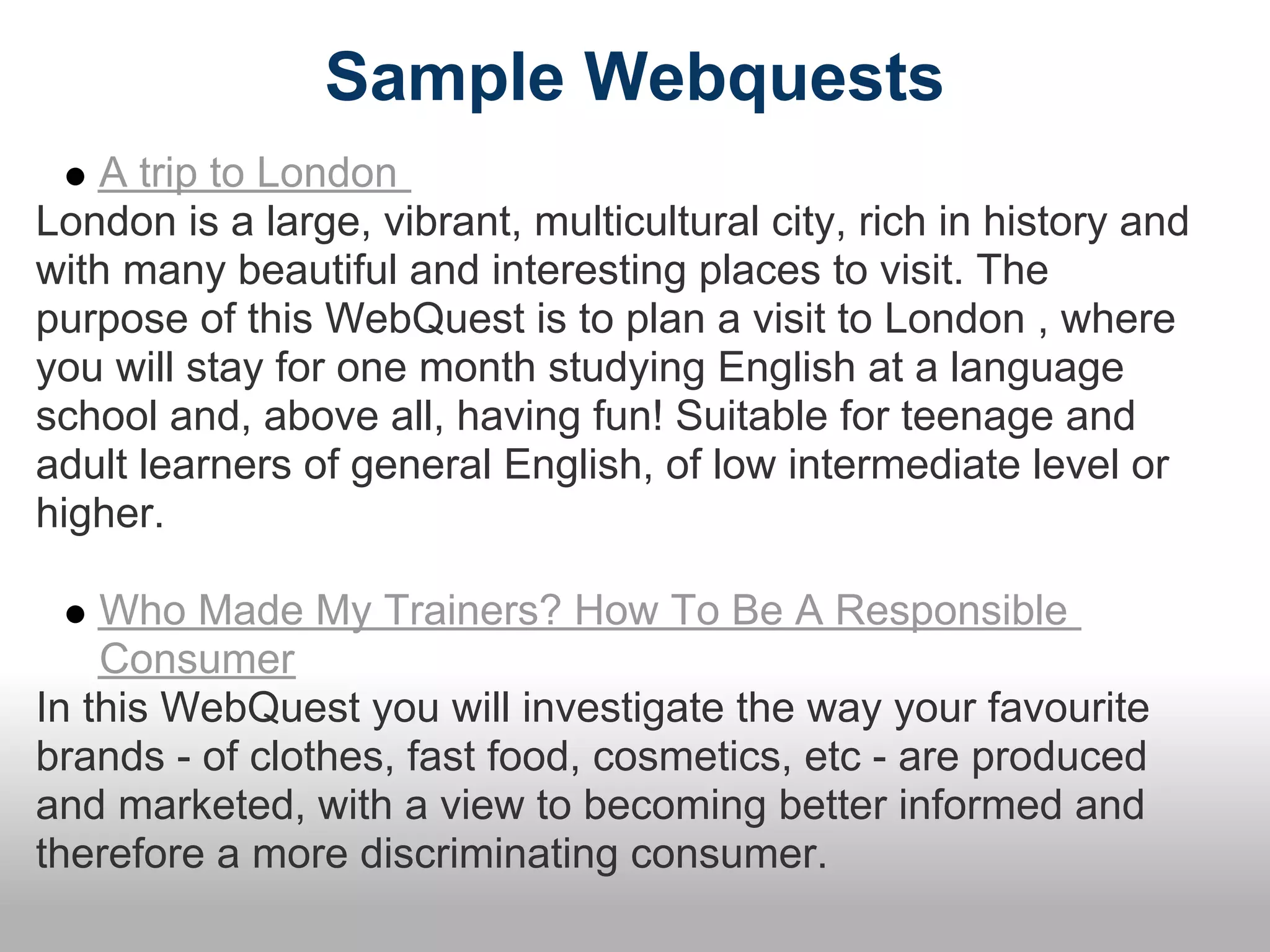 Webquests in the EL Classroom | PDF