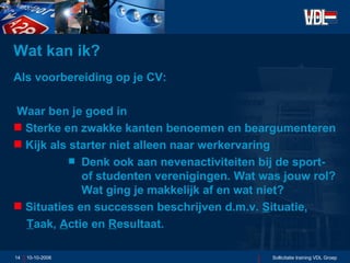 Weweler Sollicitatietraining2008 | PPT
