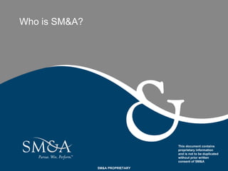 Who Is Sm&A | PPT