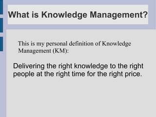 Why Knowledge Management | PPT