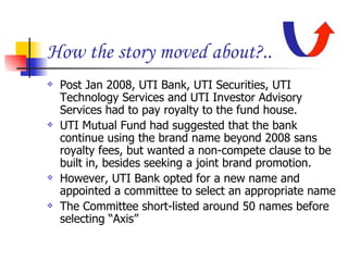 Why Is Uti Bank Now Axis Bank | PPT