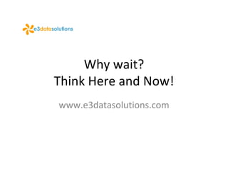 Why Wait | PPT