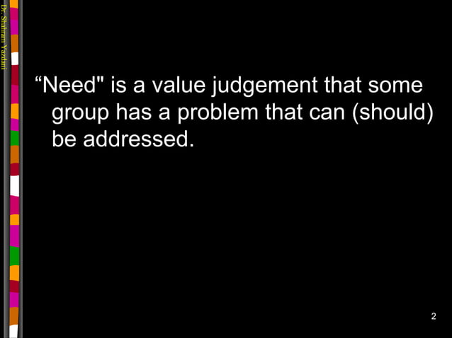 A 1-1-general needs assessment | PPT | Free Download