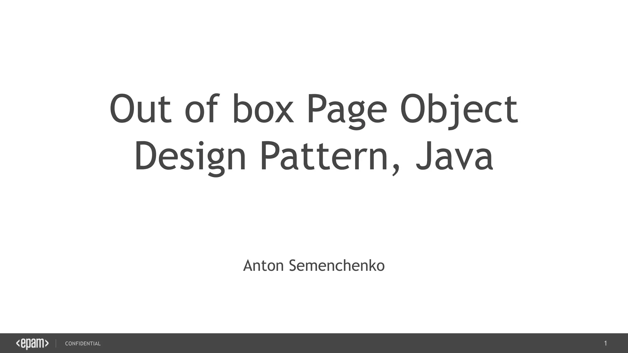 Out Of Box Page Object Design Pattern Java Ppt