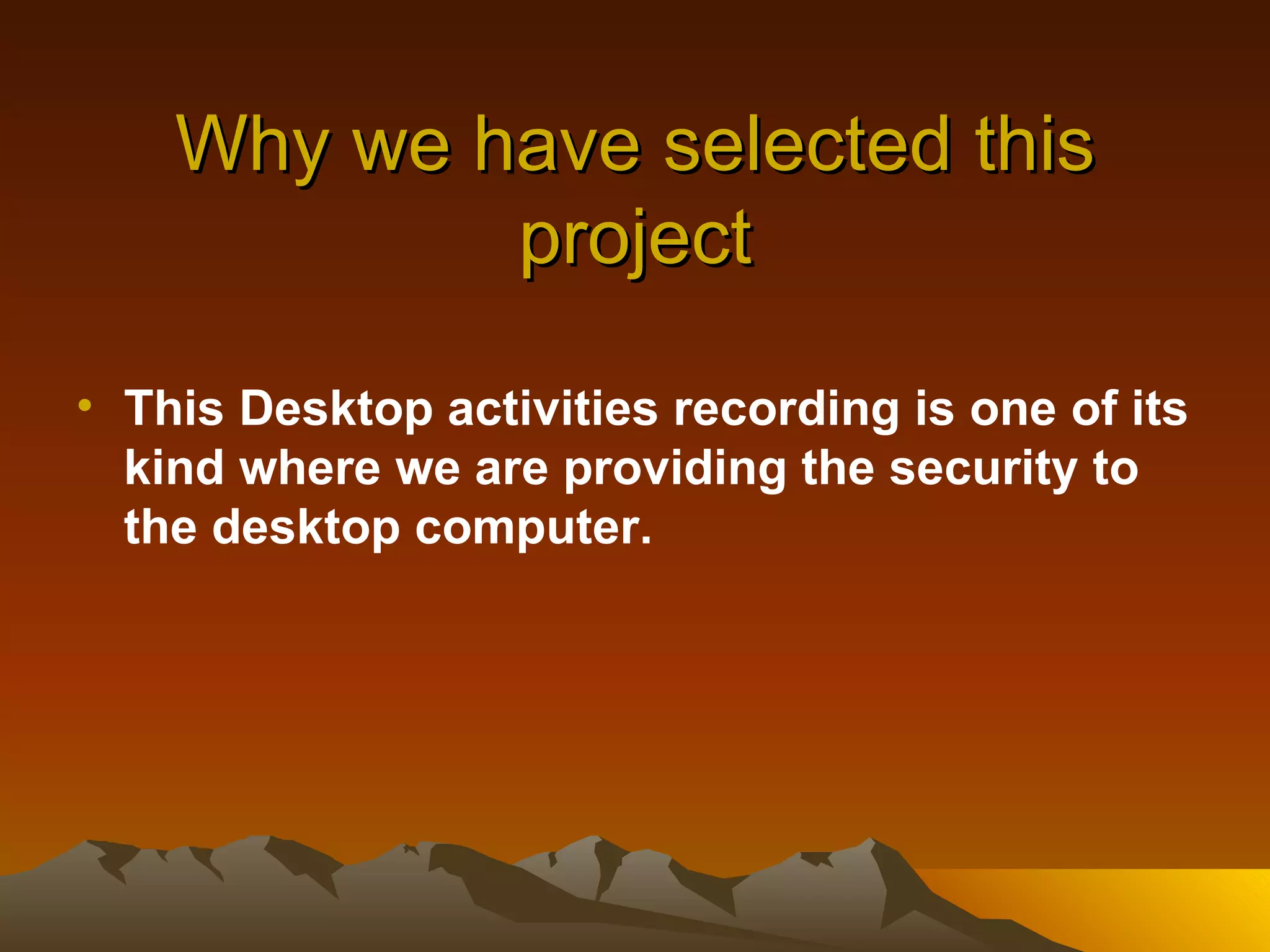 dextop activity recording | PPT