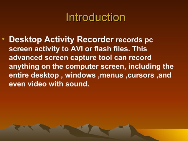 dextop activity recording | PPT