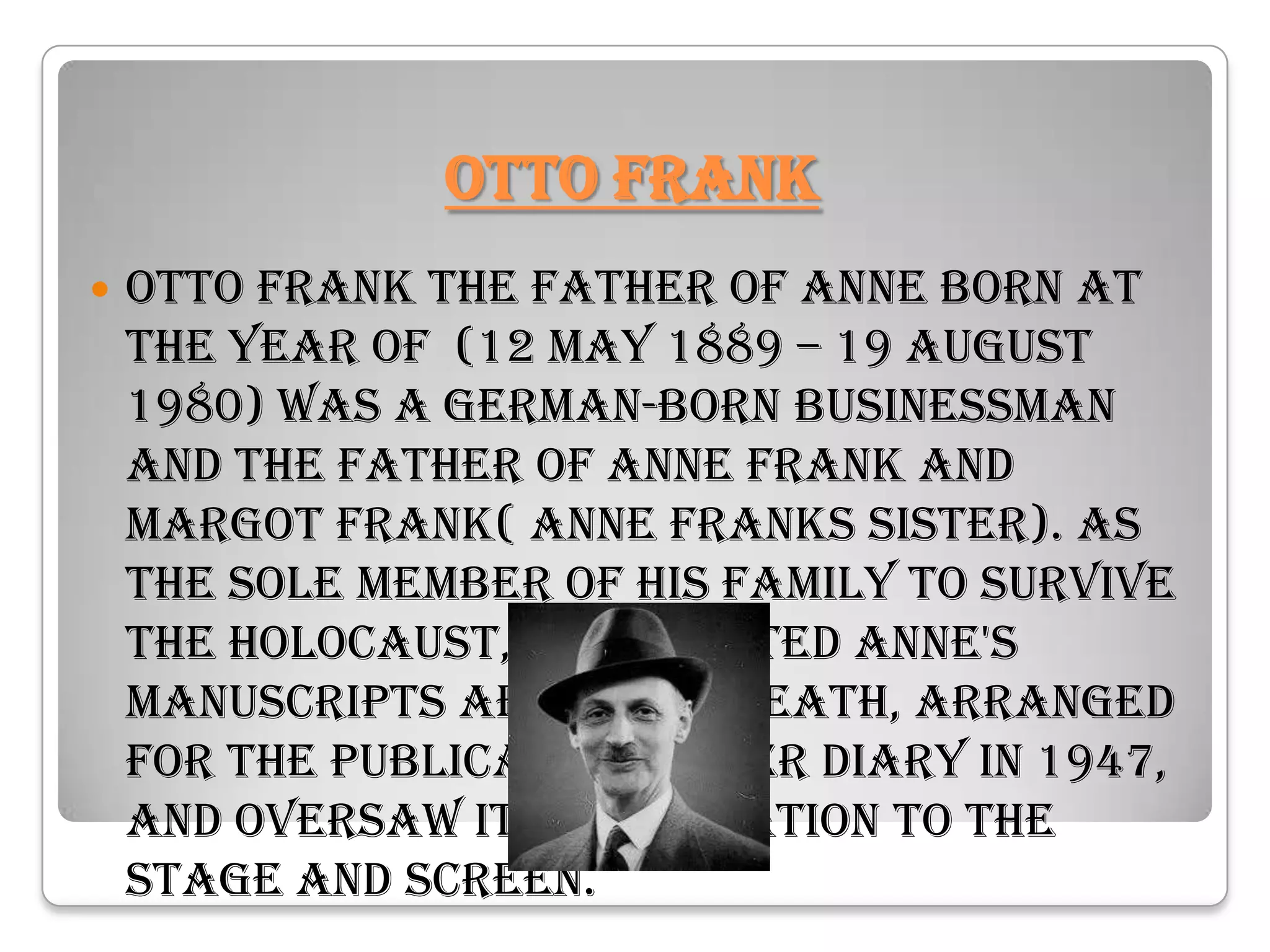 Anne Frank the biography | PPTX