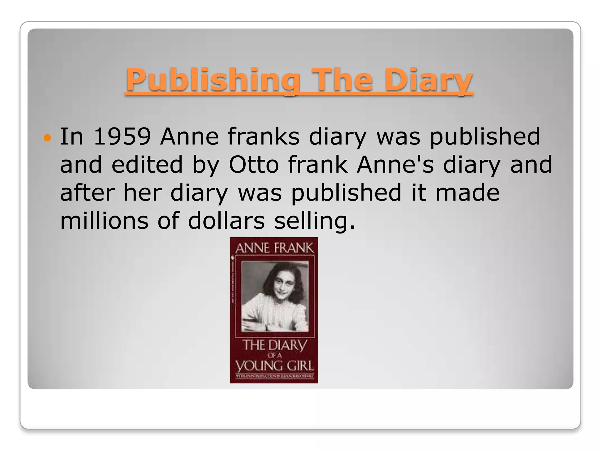 Anne Frank the biography | PPTX