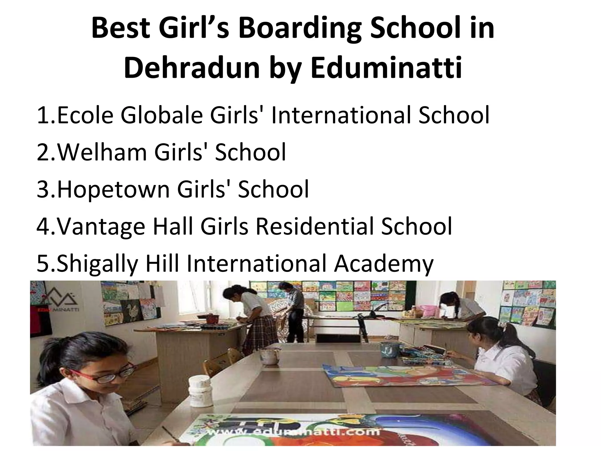 Best Girl’s Boarding School in Dehradun | PPT