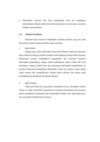 Perpustakaan sebagai Media dalam Implementasi Strategi Pembelajaran Inkuiri (SPI) pada ...