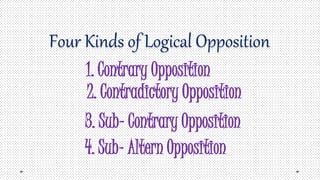 Logical Opposition (Social Philosophy and Logic) | PPTX