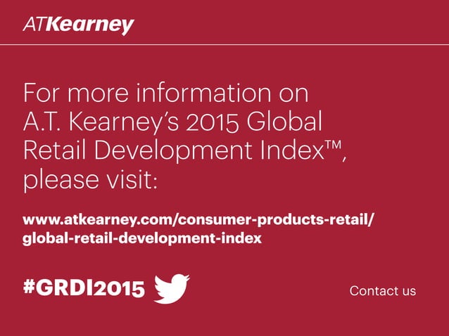 Global Retail Development Index 2015 | A.T. Kearney | PPT