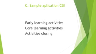 A.content based instruction (cbi) | PPT