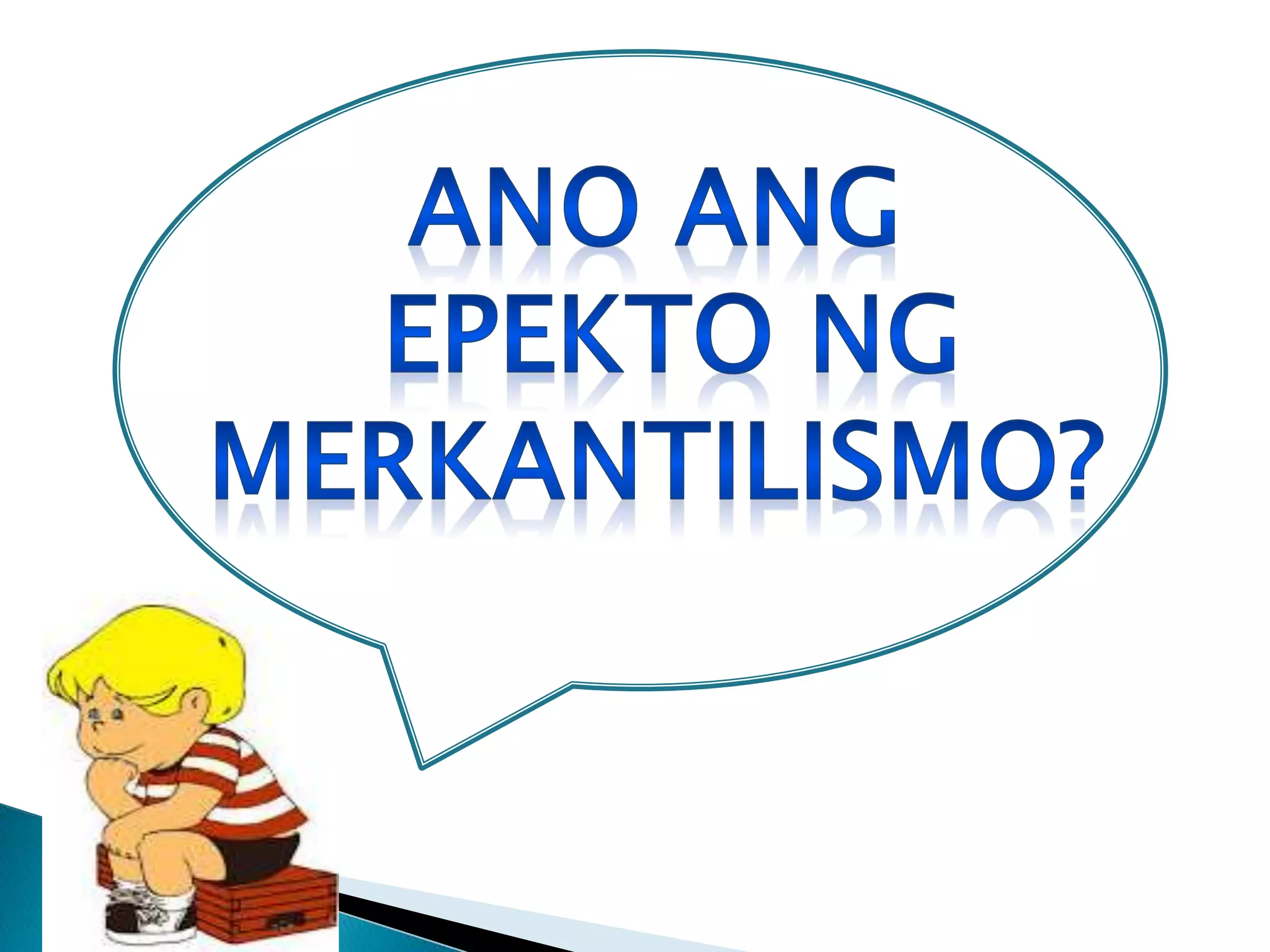 Merkantilismo | PPTX