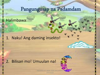 URI NG PANGUNGUSAP AYON SA GAMIT- FILIPINO GRADE 4 | PDF
