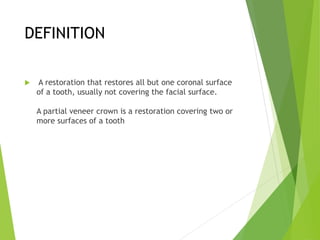 posterior partial veneer crown preparation | PPTX