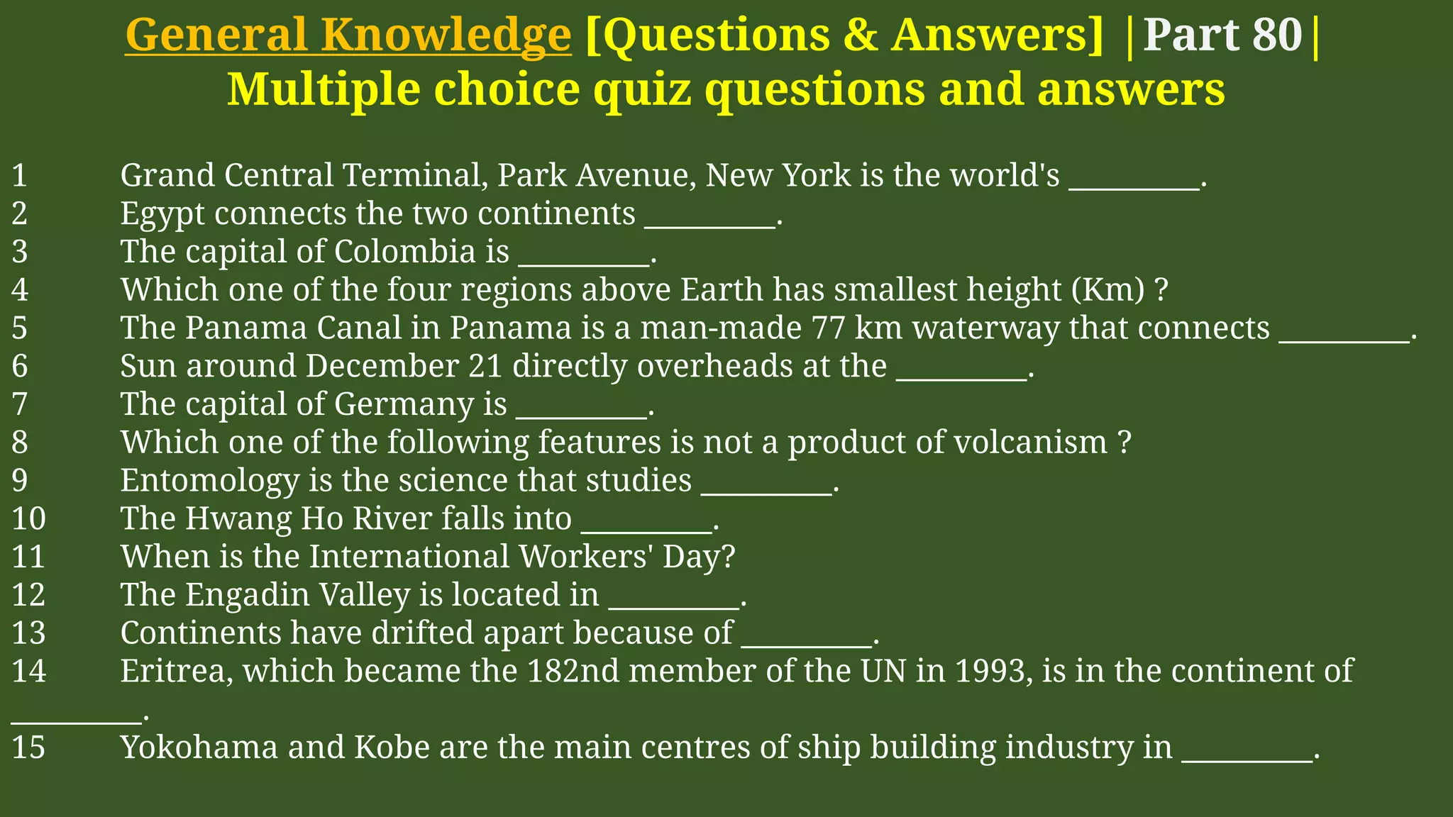 General Knowledge [questions And Answers] Part 80 Ppt