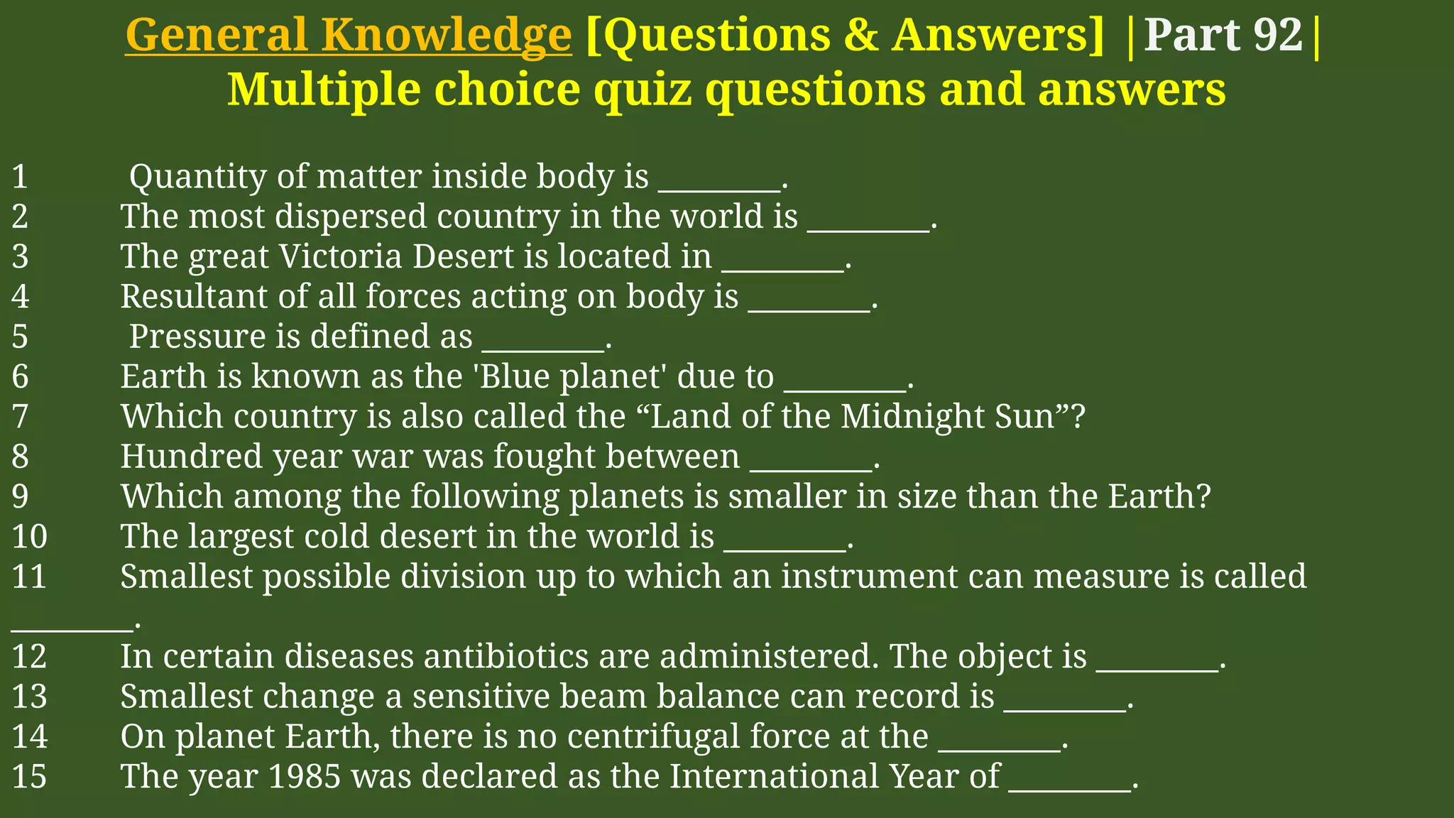 General Knowledge [questions And Answers] Part 92 Ppt