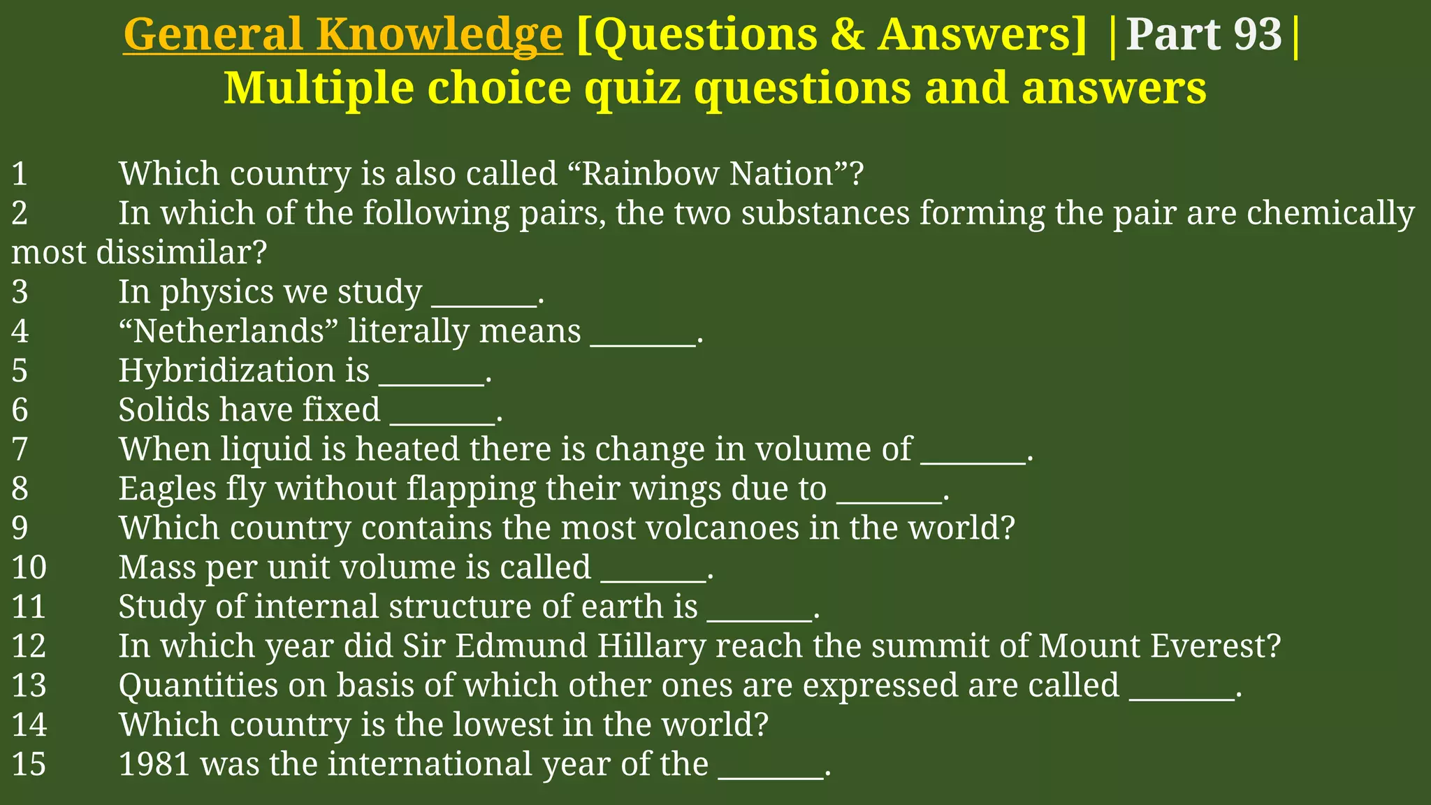 General Knowledge [questions And Answers] Part 93 Ppt