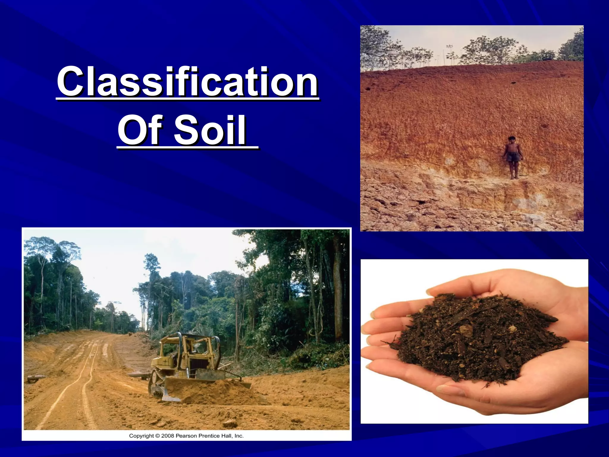 CLASSIFICATION OF SOIL | PPT