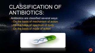 ANTIBIOTICS | PPTX | Infectious Diseases | Diseases and Conditions
