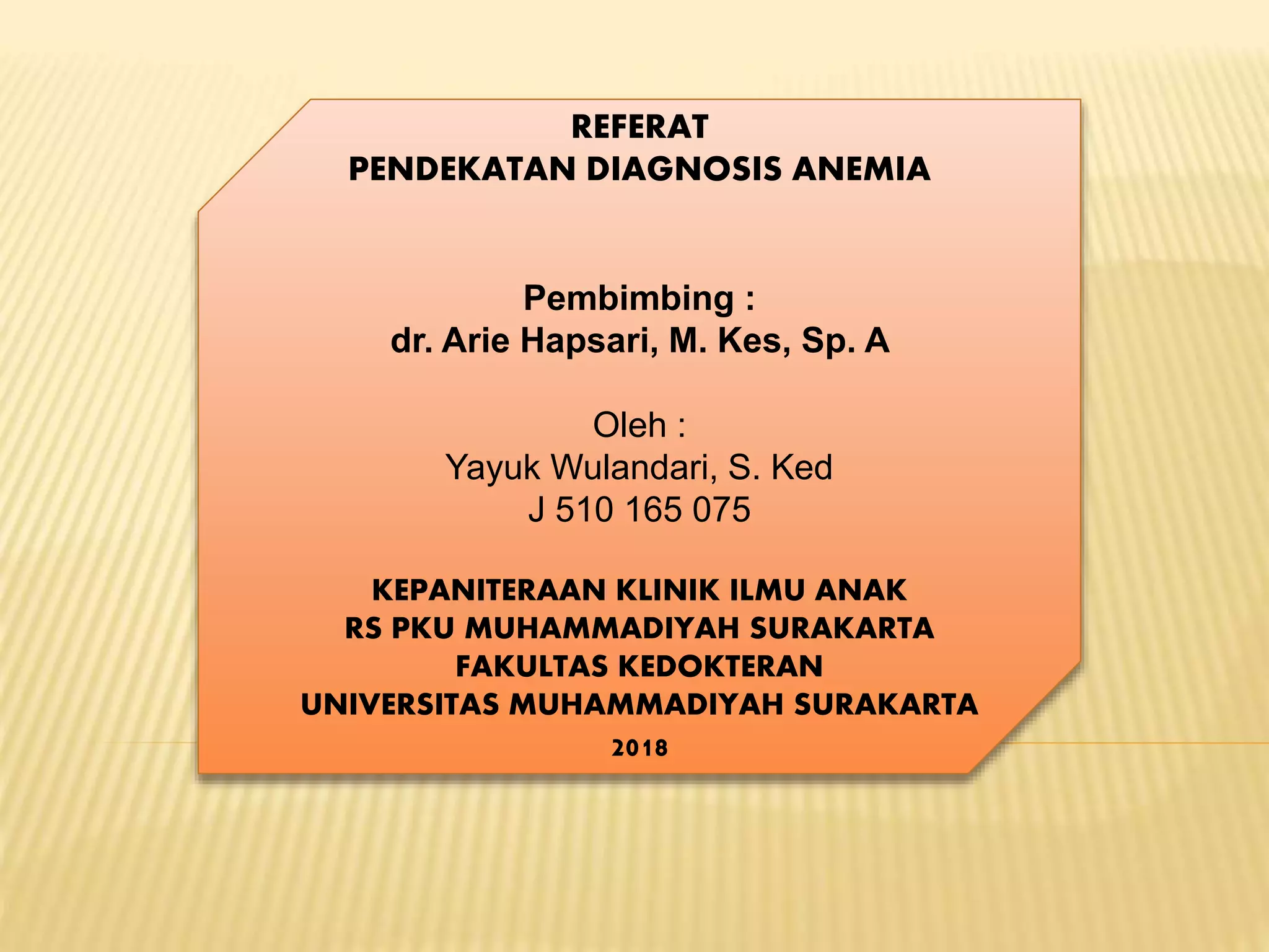 A. pendekatan diagnosis anemia | PPTX