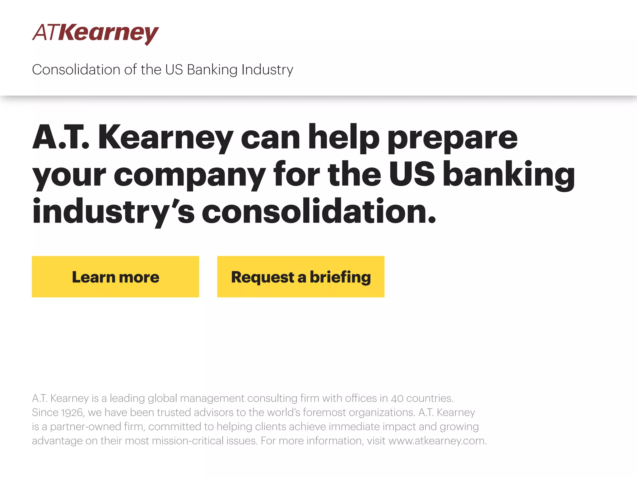 A.T. Kearney Consolidation of the US Banking Industry | PDF