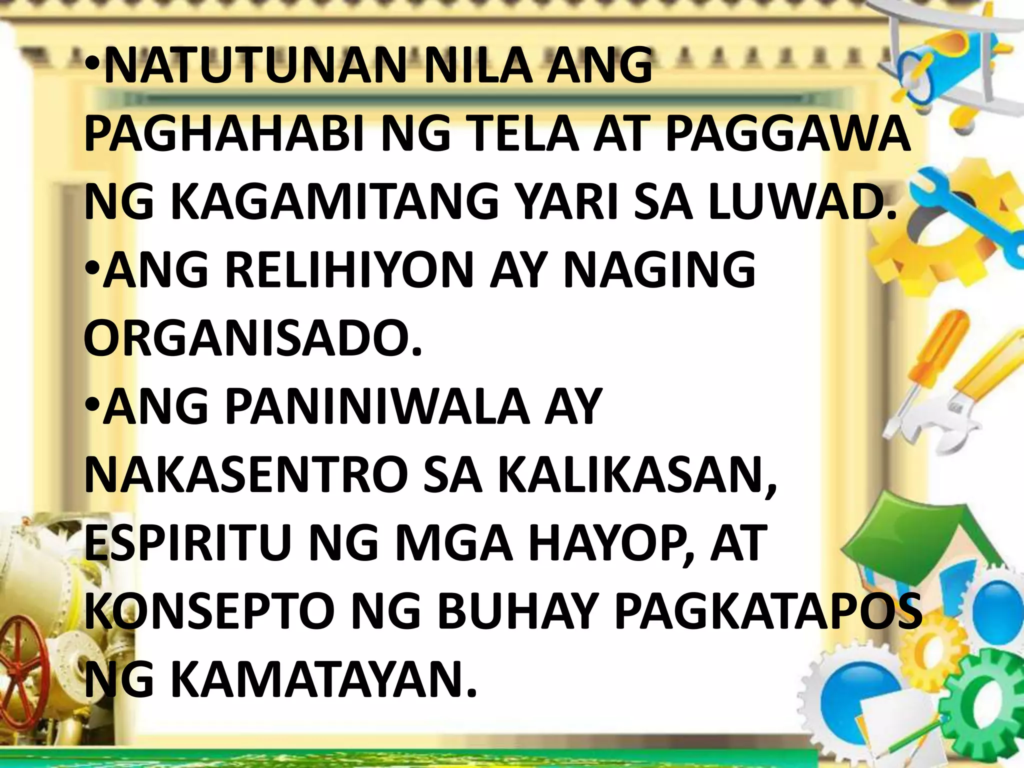Ang Mga Sinaunang Panahon | PPTX