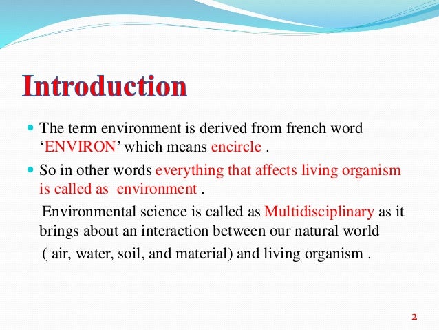 Multidisciplinary Nature Of Environmental studies Multidisciplinary Nature Of Environmental studies