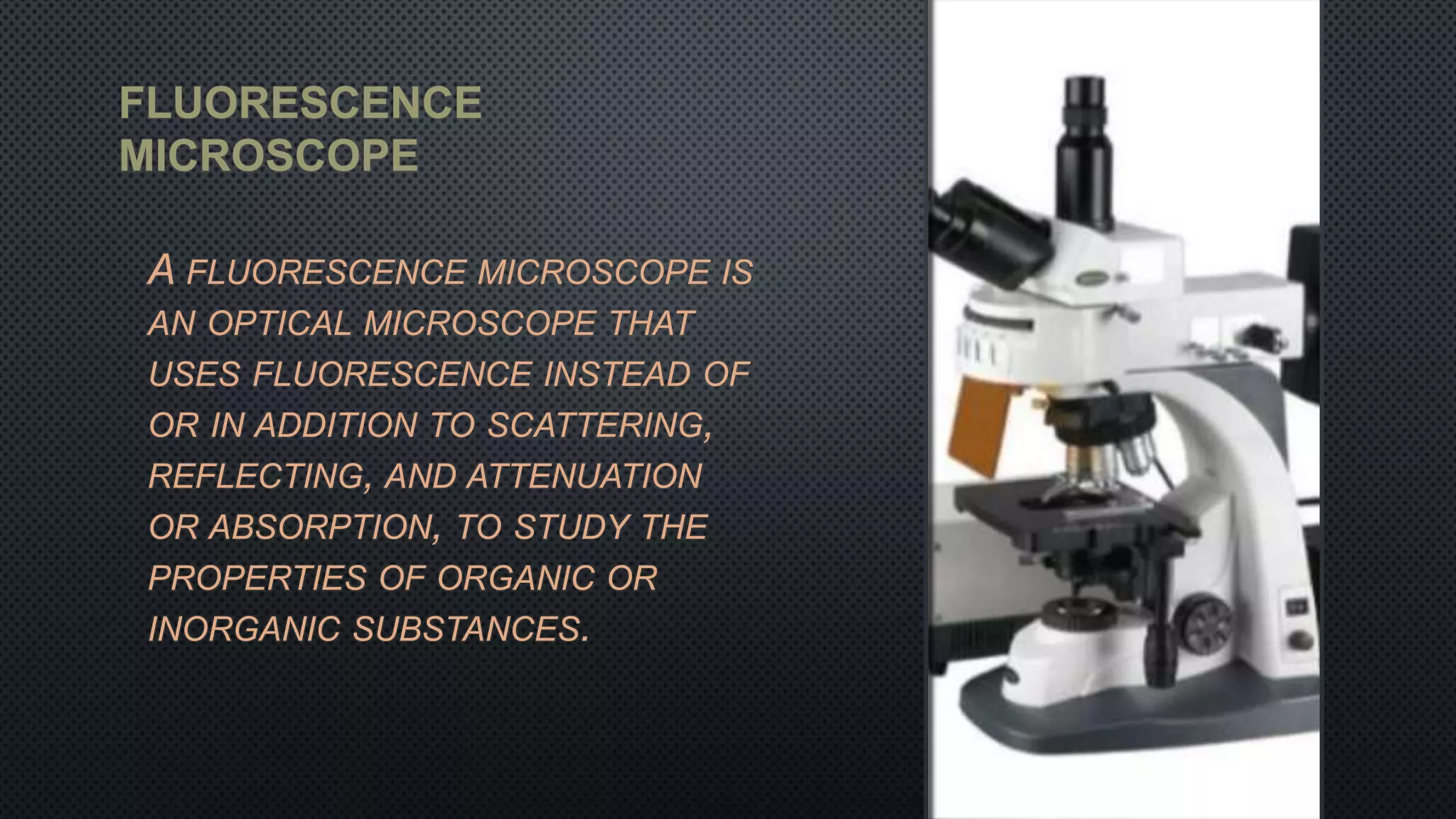 Fluroscence microscope | PPT