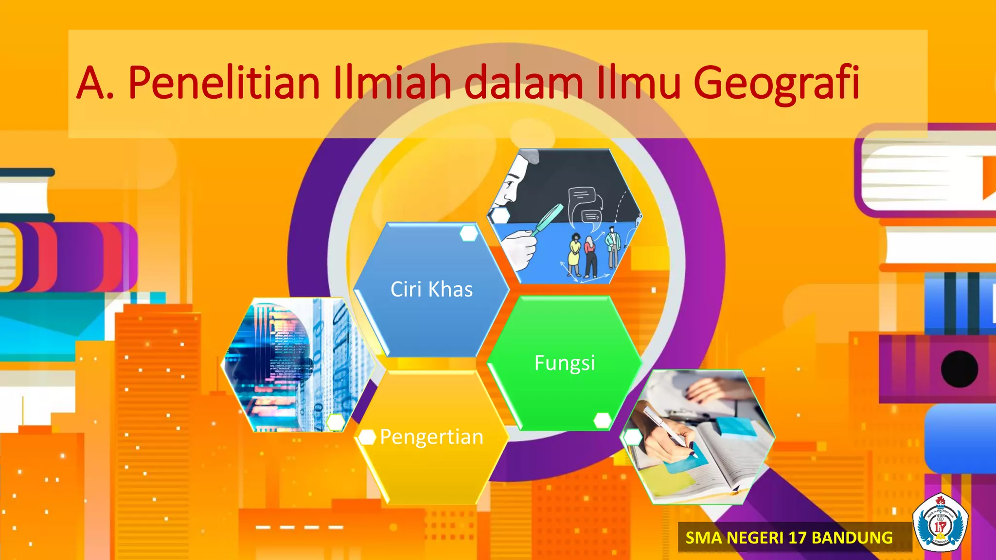 A. penelitian ilmiah dalam ilmu geografi | PDF