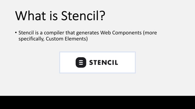 Taller Creación De Componentes Web Re Usables Con Stenciljs Ppt