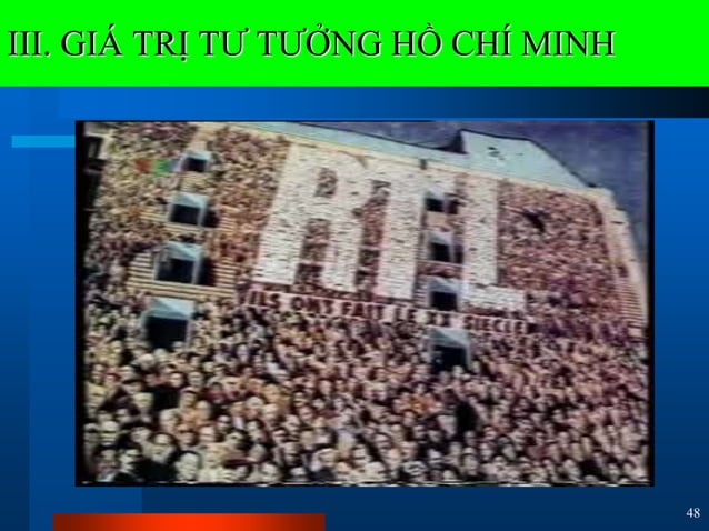 Cơ sở, quá trình hình thành & phát triển Tư tưởng Hồ Chí Minh | PPT