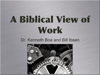 A Biblical View of Work | PPT