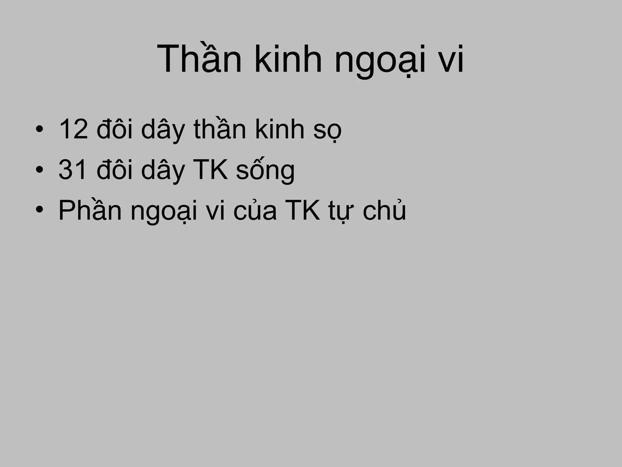 Giải phẫu Hệ Thần Kinh - UMP - VNU | PDF