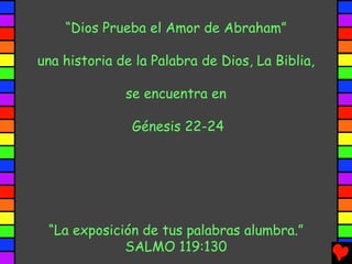 A.t la biblia abraham es probado por dios | PPT
